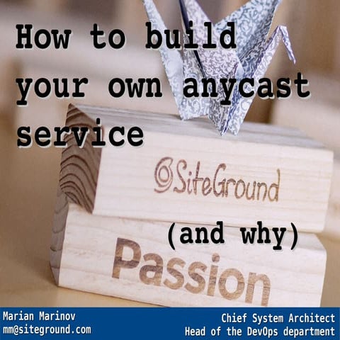 How to build your own anycast service | PPT