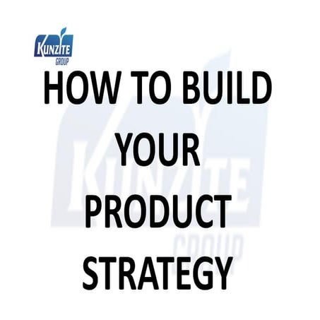 How to build your product strategy | PDF
