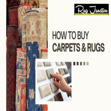 How To Buy Carpets And Rug | RugJunction Rug Store Australia | PPT