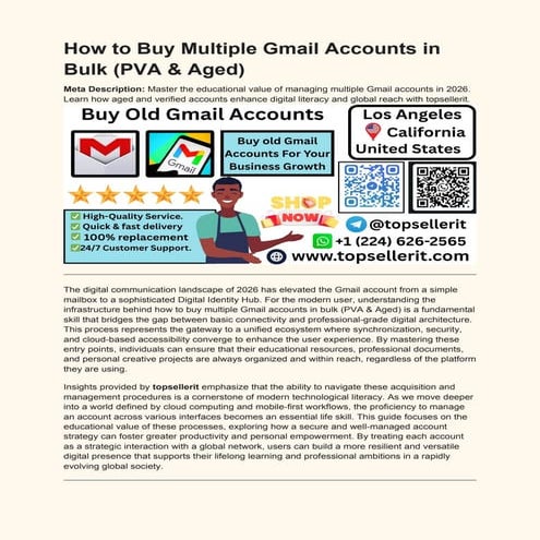 Mastering Bulk Purchase and Management of Multiple Gmail Accounts (PVA ...