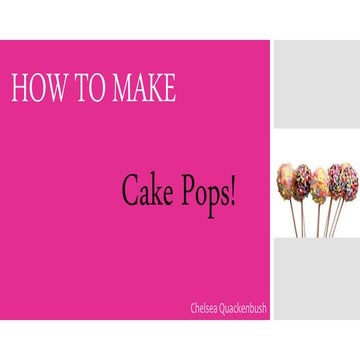 How to make cake pops! | PPTX