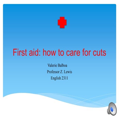 How to care for cuts I&D | PPTX