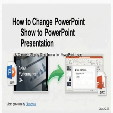 How to Convert PowerPoint Show to Presentation – Step-by-Step Guide | PPTX