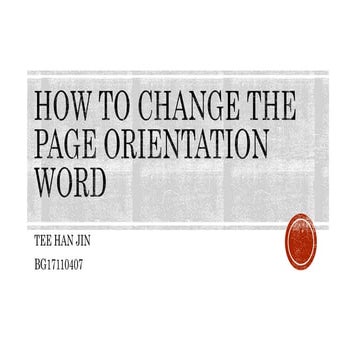 How to change the page orientation in word | PPT