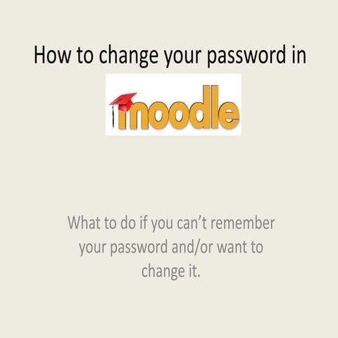 How to change your password in Moodle | PPTX