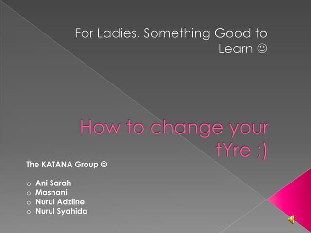 How To Change A Tire | PPT