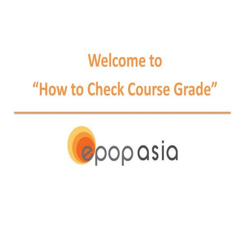 How to check course grade | PPT