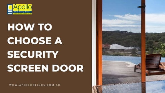 Finding The Right Security Screen For Your Home | PPT