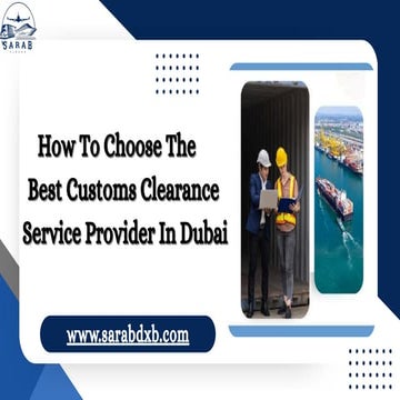 How To Choose The Best Customs Clearance Service Provider In Dubai.pdf
