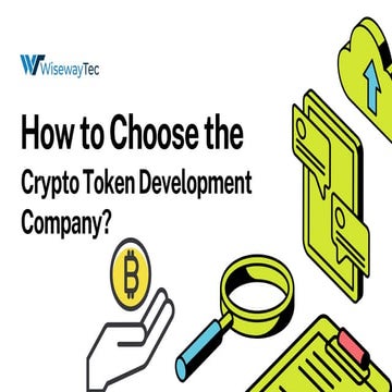 How to Choose the Crypto Token Development Company.pdf