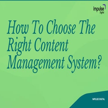 How To Choose The Right Content Management System.pdf