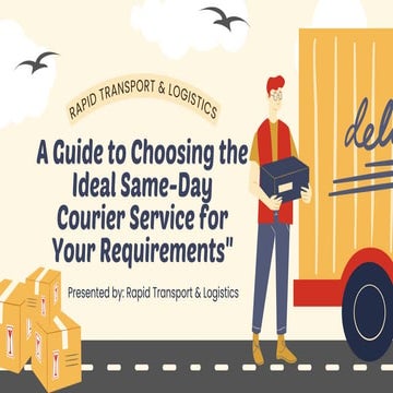 How to choose the right same-day courier service for your needs.pdf