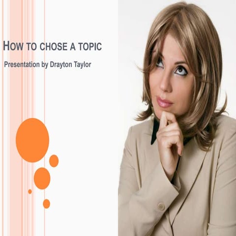 How to chose a topic Final | PPT