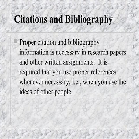 Proper Citations and Bibliography, English r | PPT