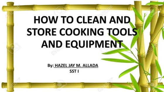 Lesson 5 Cleaning and Sanitizing Tools and Equipment | PPT