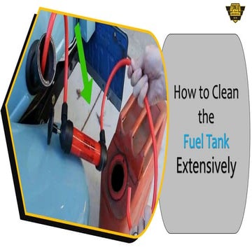 How to Clean the Fuel Tank Extensively | PPTX