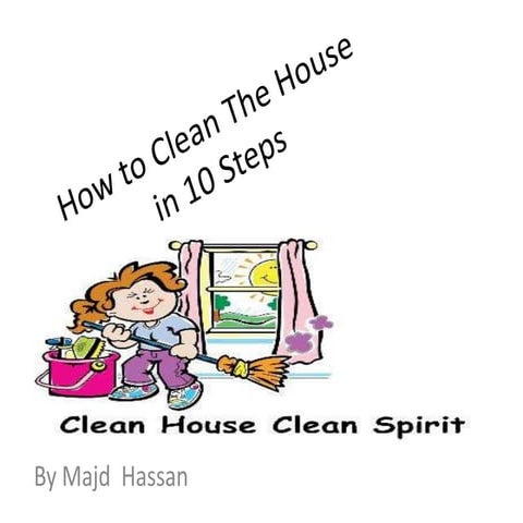 How to clean the house | PPT