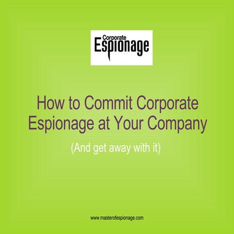How to commit corporate espionage (10 Card Deck) | PPT