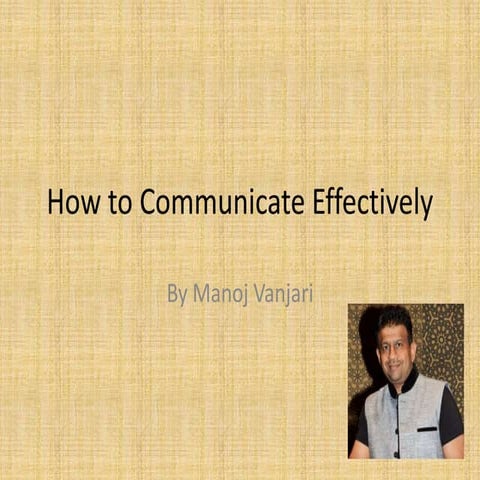 How to Communicate Effectively | PPTX