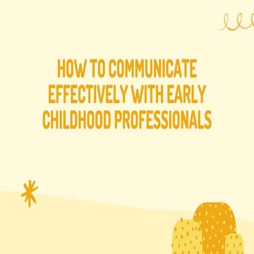 how to communicate with early childhood professionals | PPTX ...