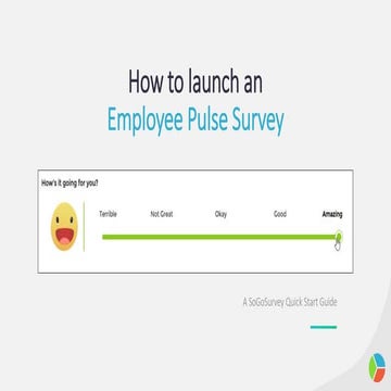 How to launch an employee pulse survey program | SoGoSurvey | PPTX ...