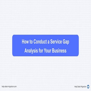 How to Conduct a Service Gap Analysis for Your Business | PPT