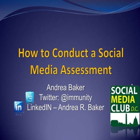 How to conduct a social media assessment | PPTX | Social Networking ...