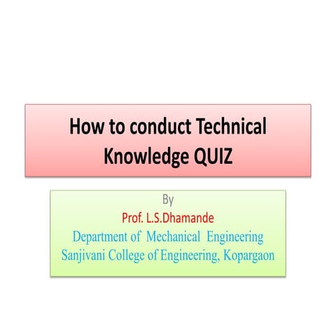 How to conduct Technical Knowledge QUIZ.pptx