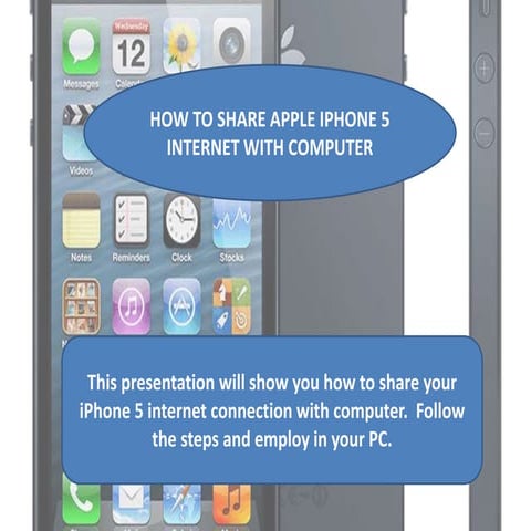 Apple iPhone 5: How to share internet with your computer | PPTX