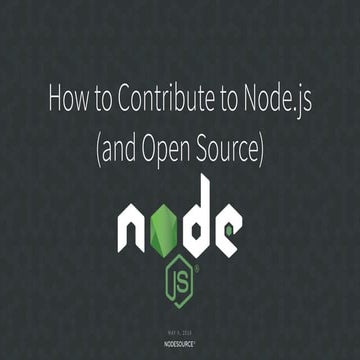 How to contribute to Node.js (and OpenSource) | PDF | Technology & Computing