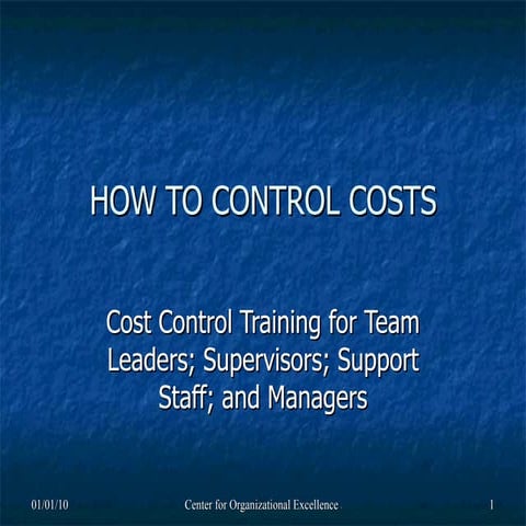 How To Control Costs For Team Leaders; Supervisors; Support Staff And ...