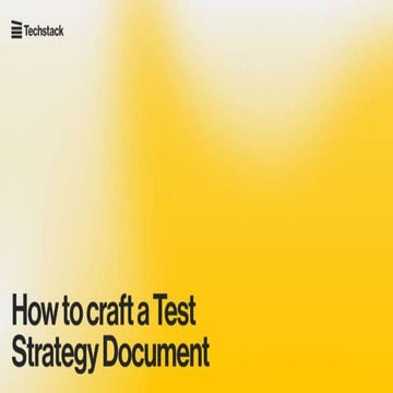How To Craft a Test Strategy Document | PPT