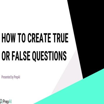 How to Create True or False Questions in a Jiffy! | PPT