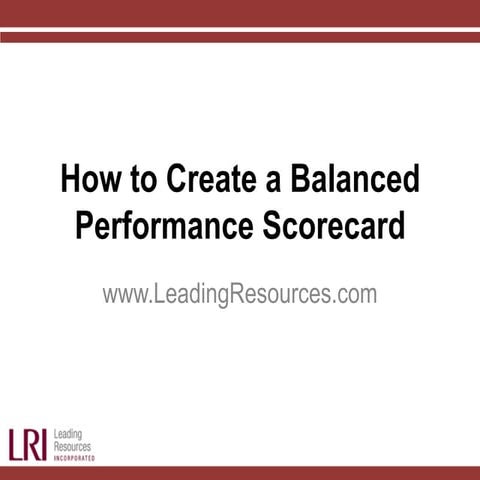 How to Create a Balanced Performance Scorecard | PPTX