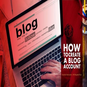 How to create a blog account | PPTX
