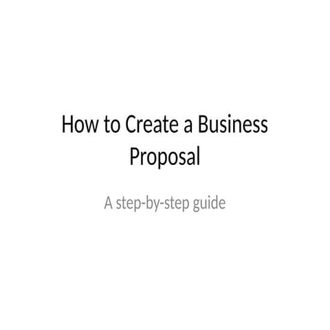 Create a Business Proposal for yout clients | PPTX