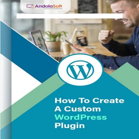 How To Create A Custom Wordpress Plugin Pdf