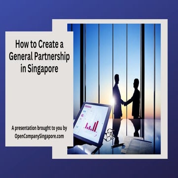 How to Create a General Partnership in Singapore | PDF