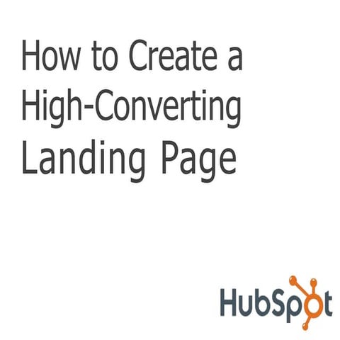 How to create high converting landing pages | PPT