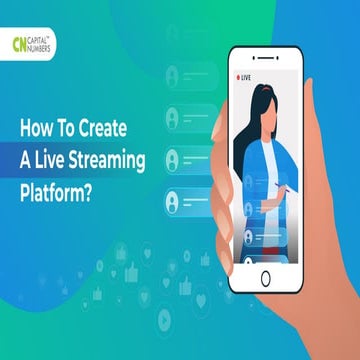 How To Create A Live Streaming Platform? | PDF