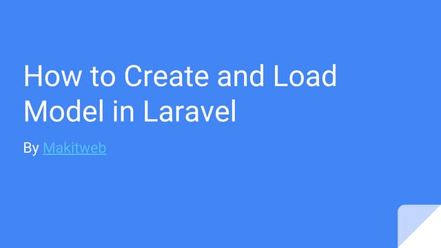 How To Create And Load Model In Laravel Ppt 2991