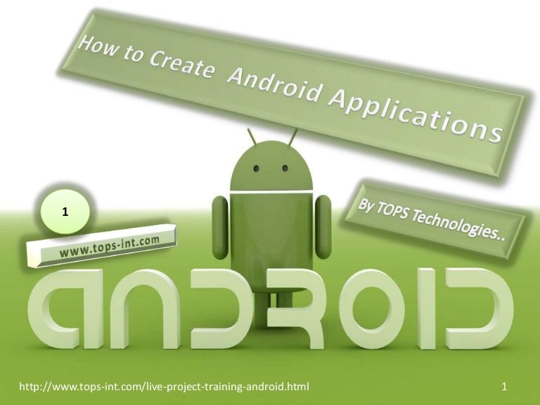 How to create android applications