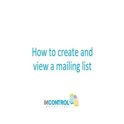 How to create and view a mailing list | PPTX