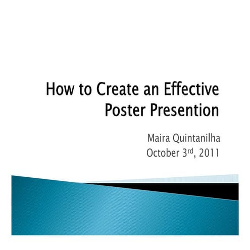 How to Create an Effective Poster Presentation: Guest Lecture by Maira ...
