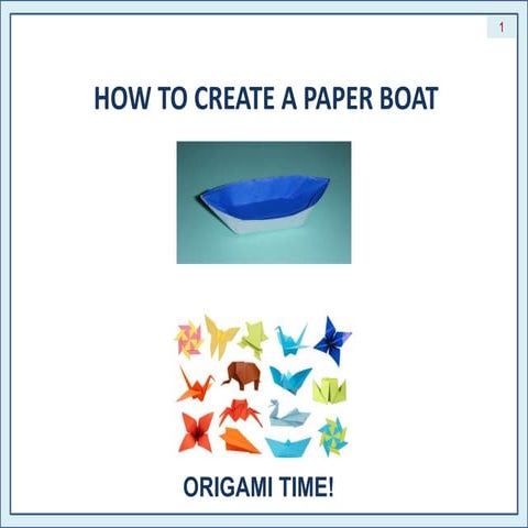 How to create a paper boat | PPTX