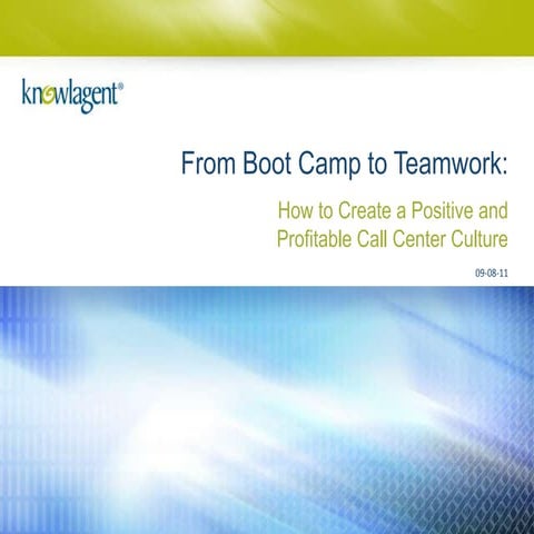 How to Create a Positive and Profitable Call Center Culture | PPT