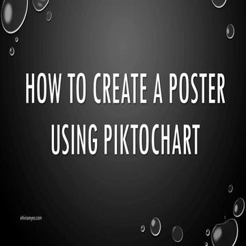 How to create a poster using piktochart | PPT