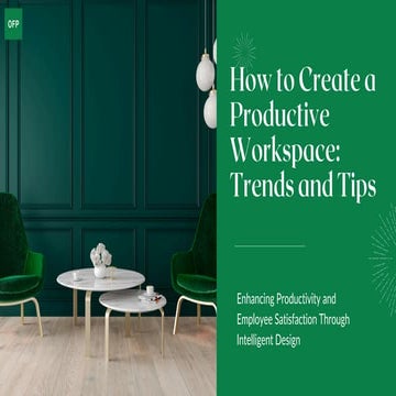 How to Create a Productive Workspace Trends and Tips.pdf