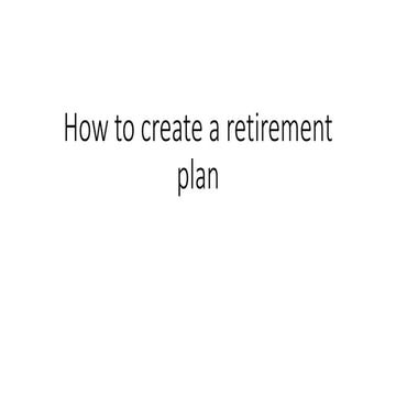 How to create a retirement plan.pdf