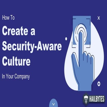 How to Create a Security-Aware Culture in Your Company | PPT
